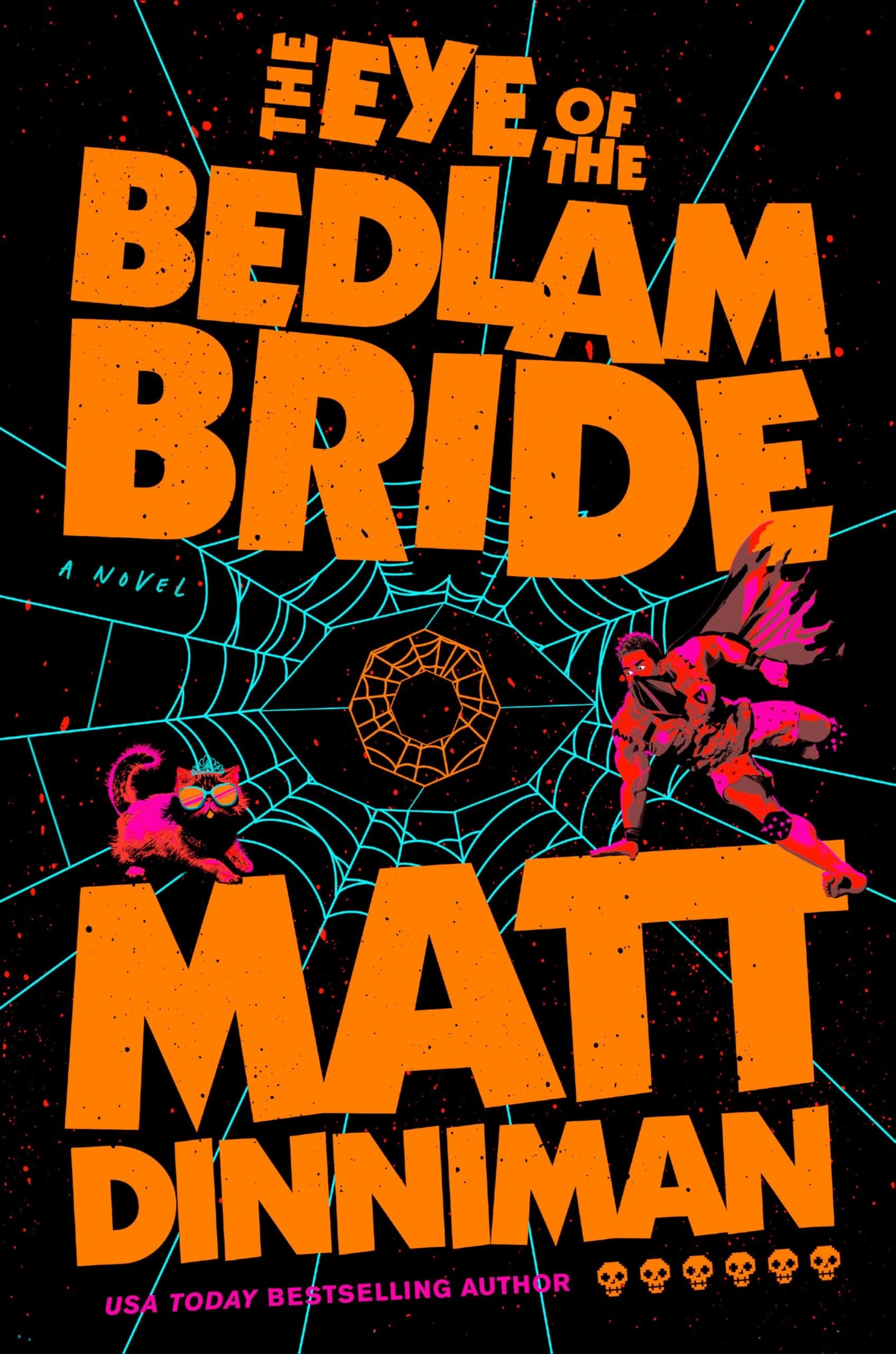 The Eye of the Bedlam Bride (Dungeon Crawler Carl) – Myte Books